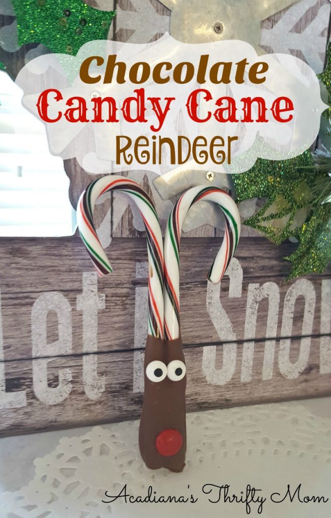 Chocolate Candy Cane Reindeer - Acadiana's Thrifty Mom