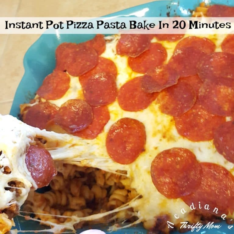Instant Pot Pizza Pasta Bake In 20 Minutes - Acadiana's Thrifty Mom