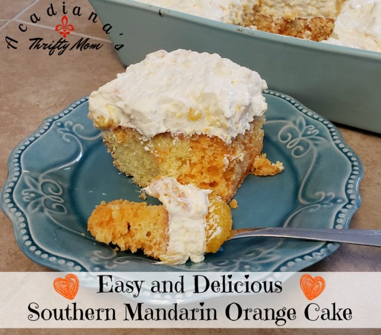 Easy and Delicious Southern Mandarin Orange Cake - Acadiana's Thrifty Mom
